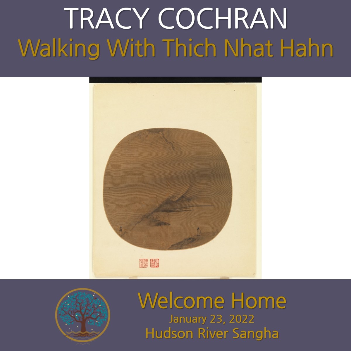 Walking With Thich Nhat Hahn: a guided meditation – Tracy Cochran